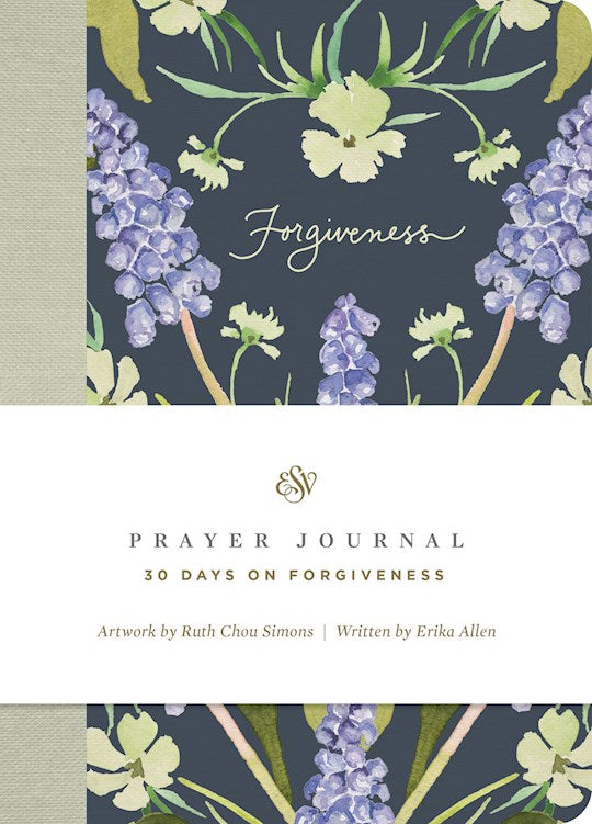 ESV Prayer Journal: 30 Days on Forgiveness — 21Five Bookstore