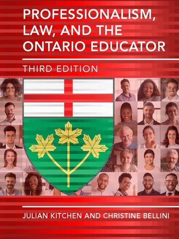 Professionalism, Law and the Ontario Educator, 3rd edition — 21Five ...